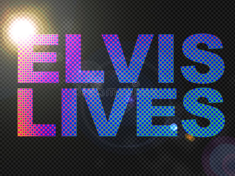 Dotted Lights Elvis Lives Sign Text Stock Illustration - Illustration ...