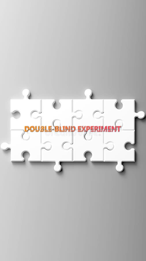 Double-Blind Experiment Complex Like a Puzzle - Pictured As Word Double ...