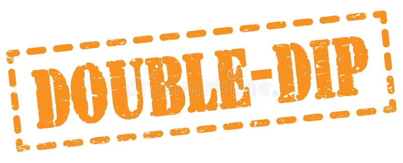 DOUBLE-DIP Text Written on Orange Stamp Sign Stock Illustration - Illustration of written ...