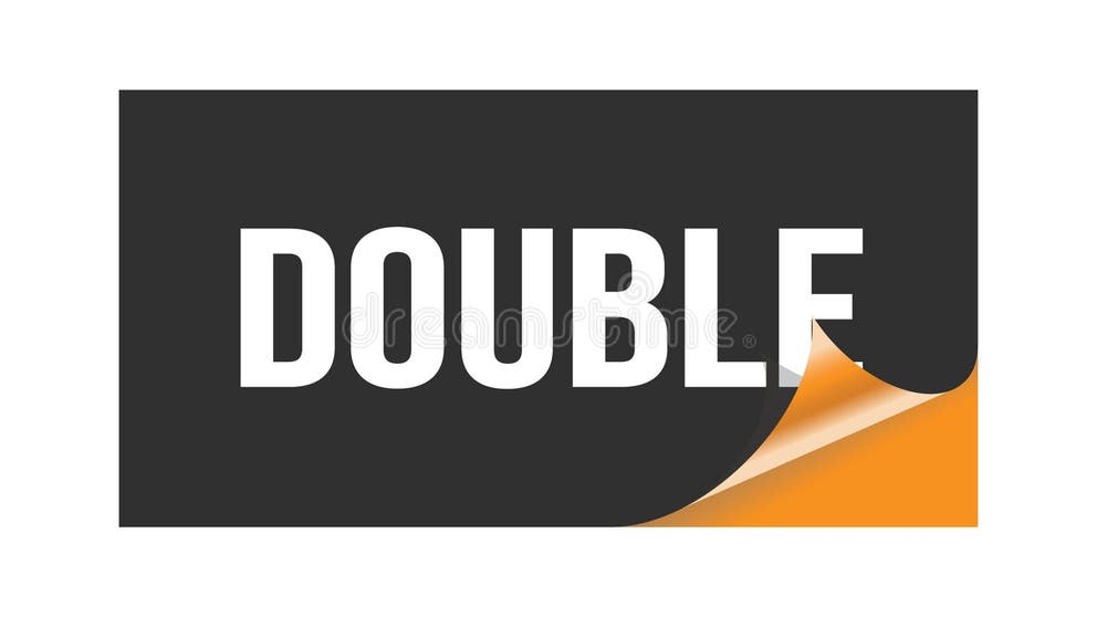 DOUBLE Text Written on Black Orange Sticker Stock Illustration ...
