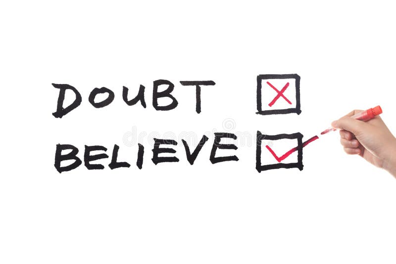Doubt or believe words stock image. Image of script, check - 54967971