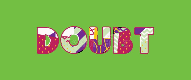 Doubt Concept Word Art Illustration Stock Vector - Illustration of ...