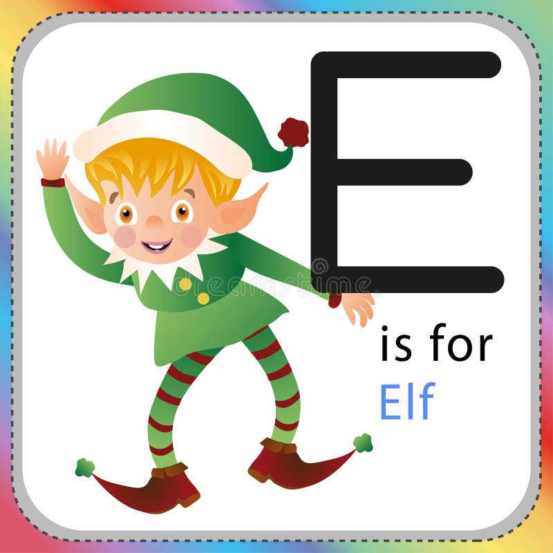 E is for Elf stock illustration. Illustration of vocabulay - 360200024