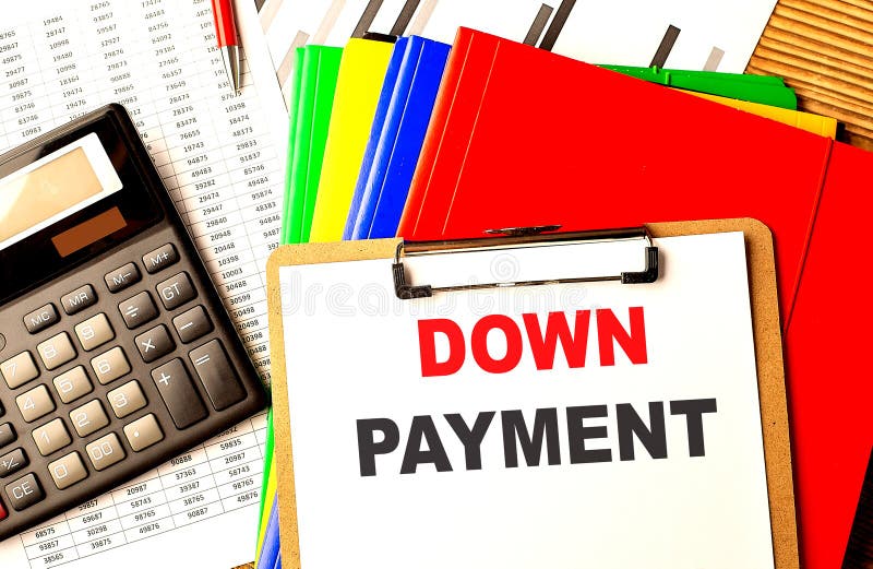 DOWN PAYMENT Text Written on Paper Clipboard with Chart and Calculator ...