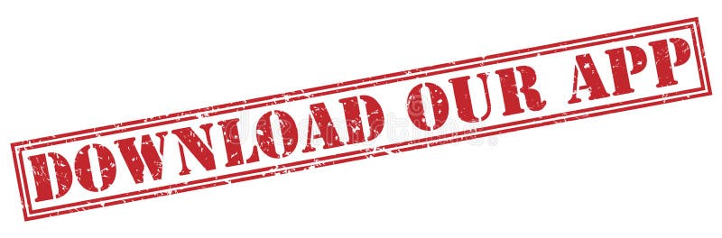 DOWNLOAD OUR APP stock illustration. Illustration of advert - 86702419