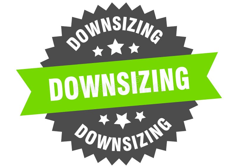 Downsizing Sign. Downsizing Circular Band Label. Downsizing Sticker ...