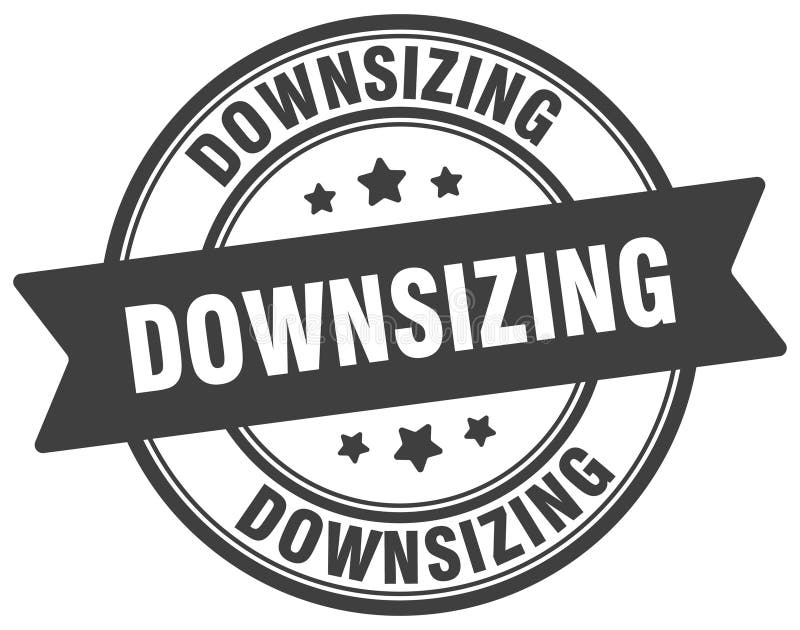 Downsizing Stamp. Downsizing Label on Transparent Background. Round ...