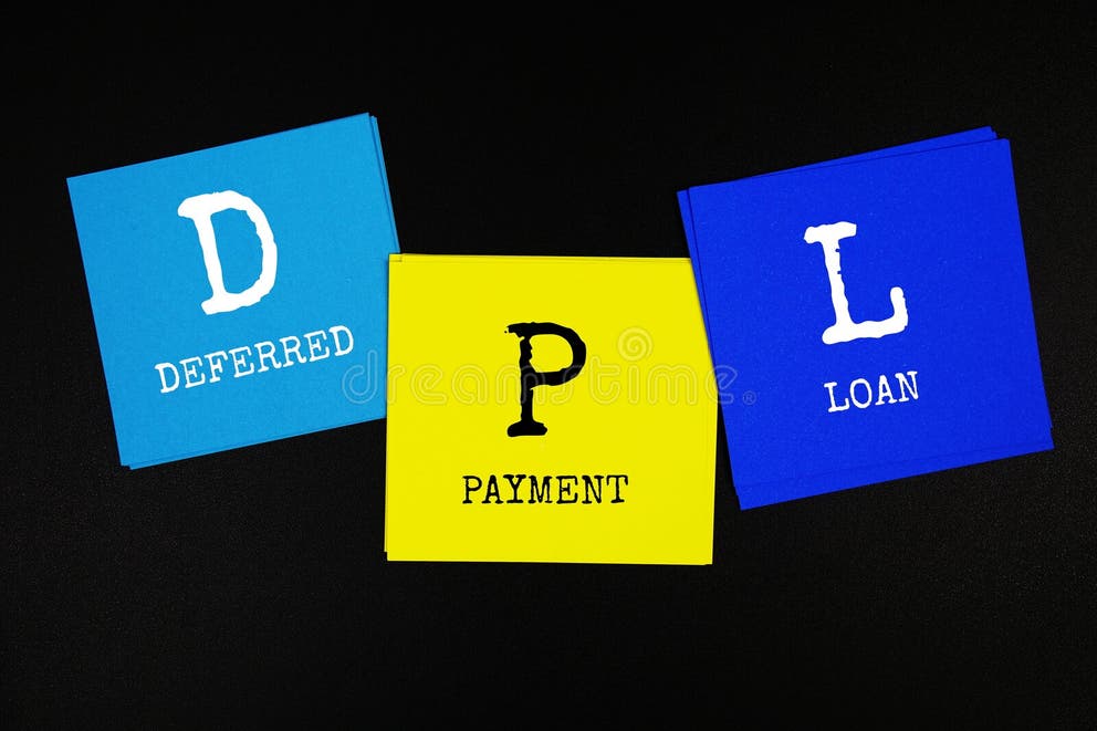 DPL - Deferred Payment Loan Acronym Text on Sticky Note on Black ...