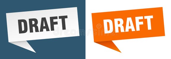 Draft Banner. Draft Speech Bubble Label Set Stock Vector - Illustration ...
