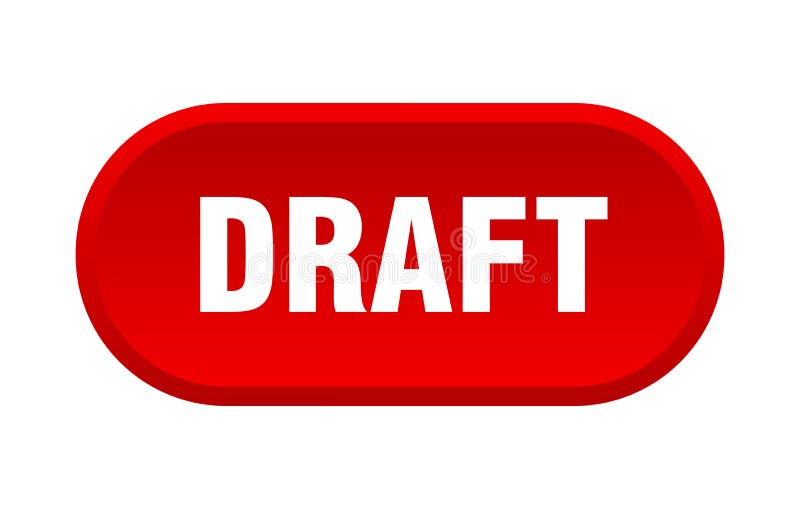 Draft Button. Draft Sign. Key. Push Button Stock Vector - Illustration ...