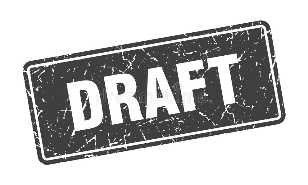 Draft Sign. Draft Grunge Stamp Stock Vector - Illustration of badge ...