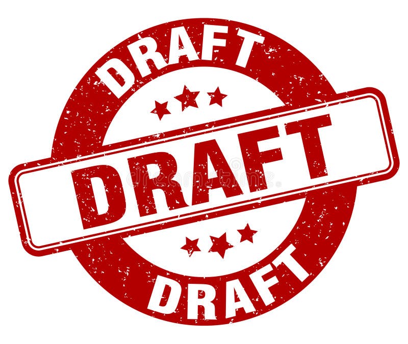 Draft Stamp Sign. Draft Grunge Rubber Stamp on White Background. Flat ...