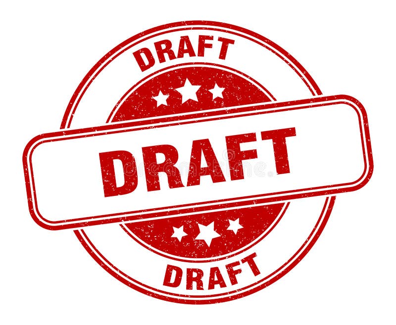 Draft Stamp. Draft Round Grunge Sign Stock Vector - Illustration of ...
