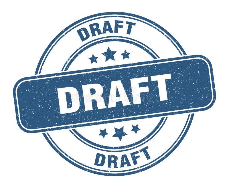Draft Stamp. Draft Square Grunge Sign. Stock Vector - Illustration of ...