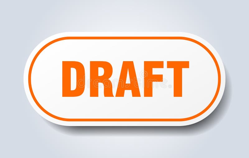 Draft sticker. stock vector. Illustration of white, orange - 158776226