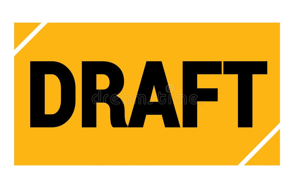 DRAFT Text Written on Yellow-black Stamp Sign Stock Illustration ...