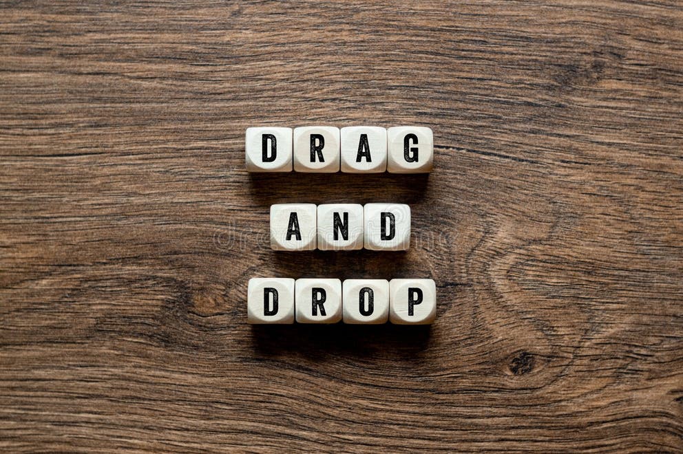 Drag and Drop - Word Concept on Building Blocks, Text Stock Photo ...