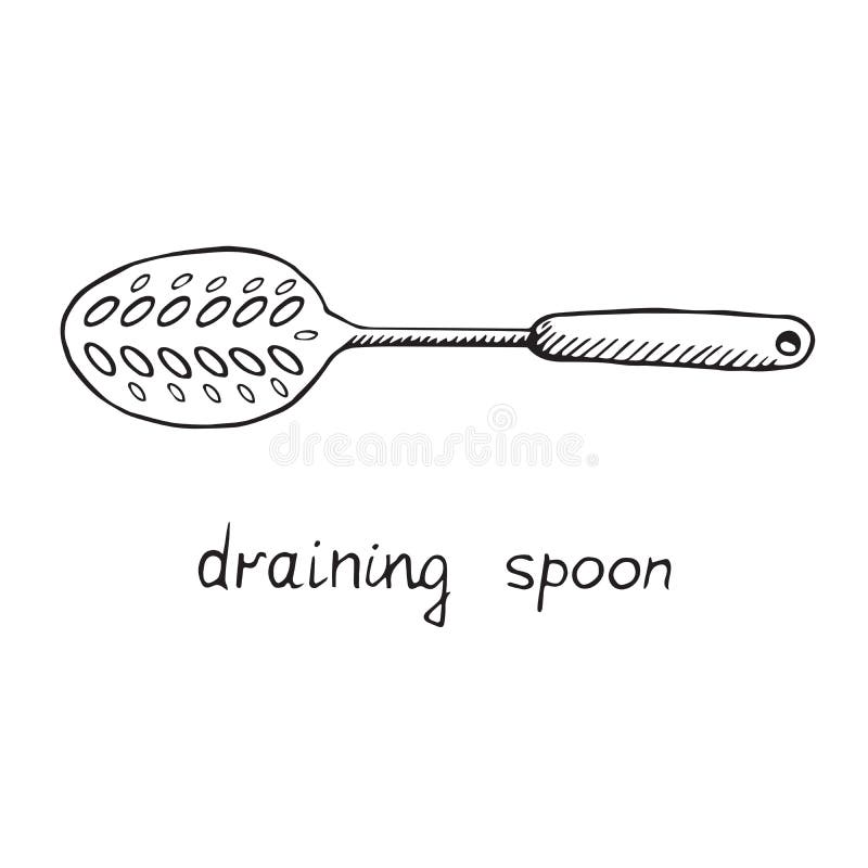 Draining Spoon, Hand Drawn Doodle Sketch, Black and White Illustration ...