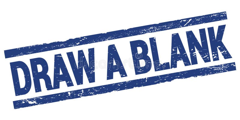 DRAW a BLANK Text on Blue Rectangle Stamp Sign Stock Illustration ...