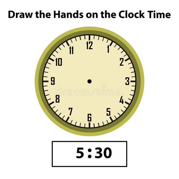 Draw Hands Analog Clock. What is the Time, Learning Clock, and Math ...