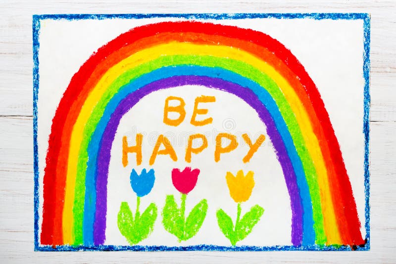 Drawing: Beautiful Rainbow and Words BE HAPPY Stock Illustration ...