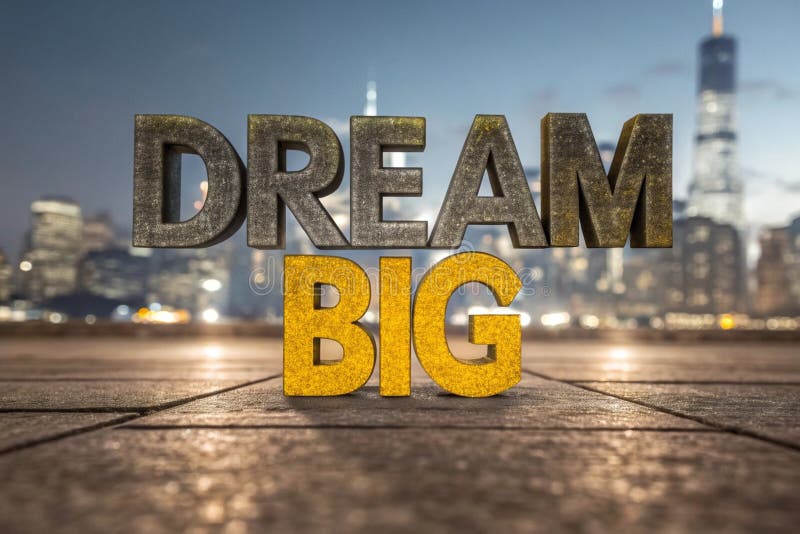 DREAM BIG Hard Work Strong and Bold Text Effect - Generated by Ai Stock ...
