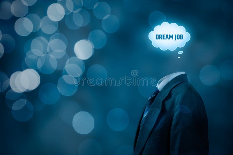 Dream job concept stock image. Image of business, application - 74375335