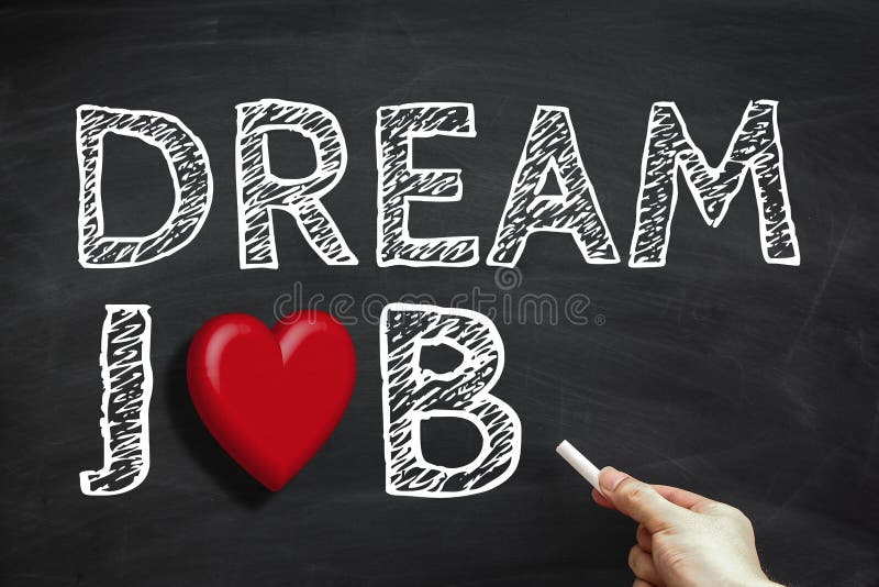 Dream Job stock image. Image of dream, career, employment - 59067623