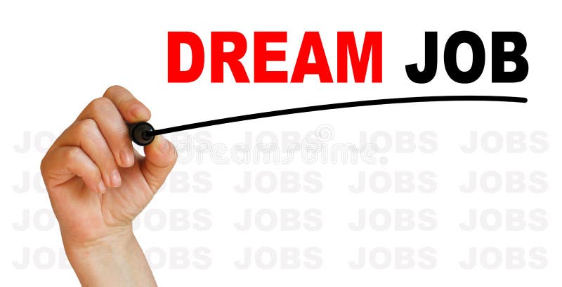 Dream Job Background Concept Word Cloud Stock Image - Image of ...