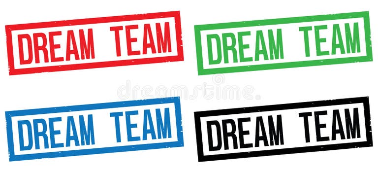 DREAM TEAM Text, on Rectangle Border Stamp Sign. Stock Illustration ...