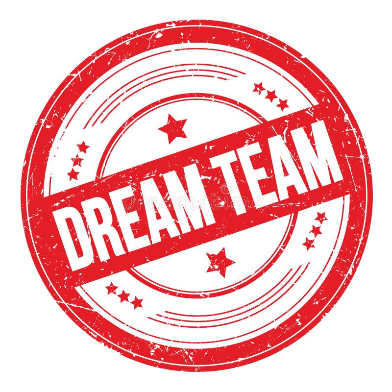 DREAM TEAM Text, on Round Simple Stamp Sign. Stock Illustration ...