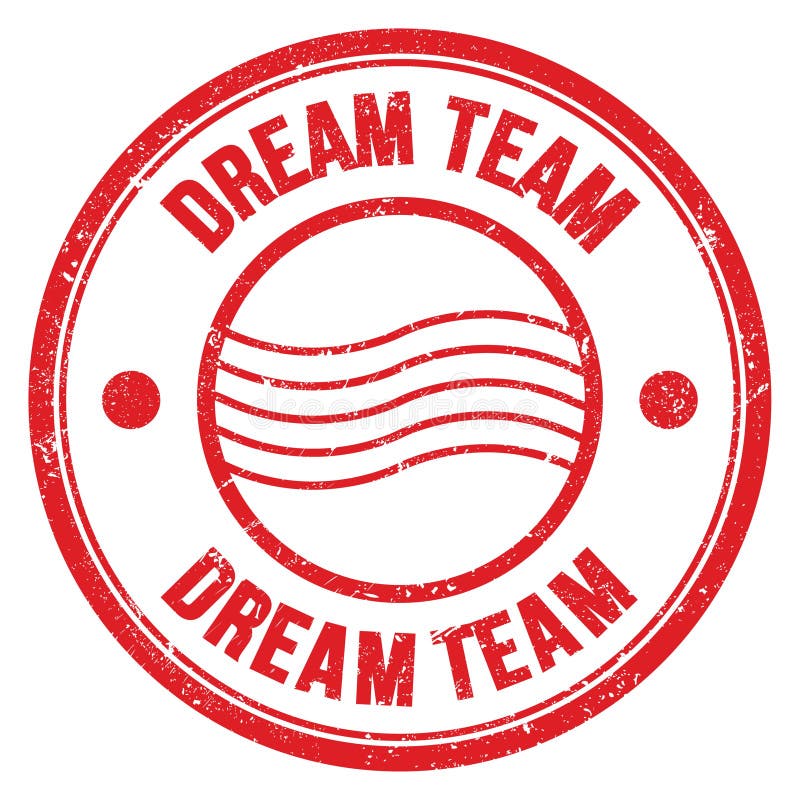 DREAM TEAM Text Written on Red Round Postal Stamp Sign Stock ...