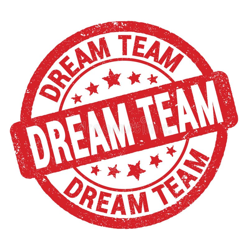 DREAM TEAM Text Written on Red Round Stamp Sign Stock Illustration ...