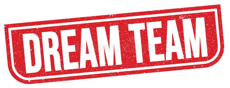 DREAM TEAM Text Written on Red Stamp Sign Stock Illustration ...
