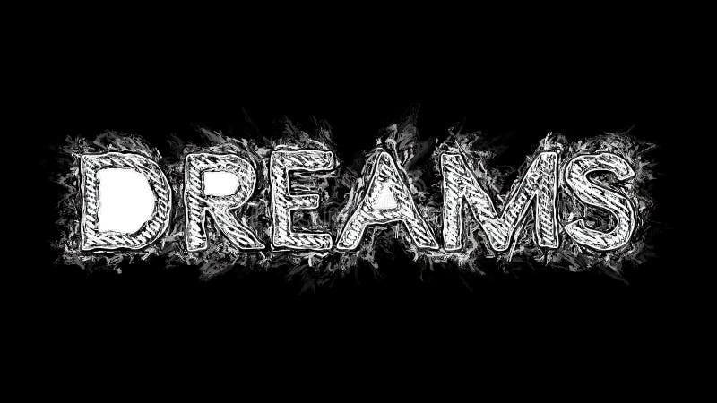 Dreams Text Hand Drawn Animation Stock Illustration - Illustration of ...