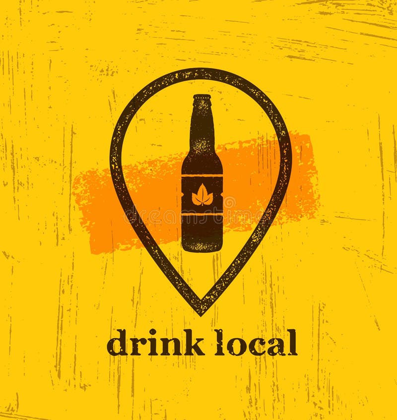 Drink Local Craft Beer Creative Banner Concept On Rough Background ...