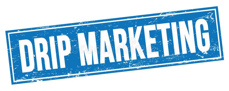 DRIP MARKETING Text on Blue Grungy Rectangle Stamp Stock Illustration ...