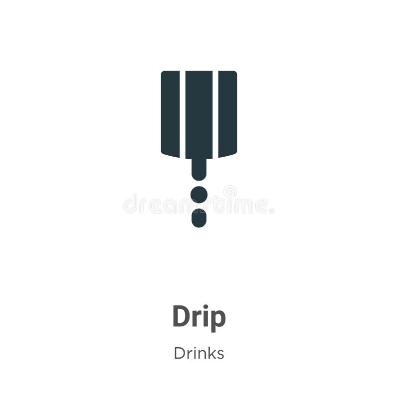 Drip Vector Icon on White Background. Flat Vector Drip Icon Symbol Sign ...