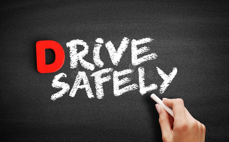 267 Drive Safely Sign Stock Photos - Free & Royalty-Free Stock Photos ...