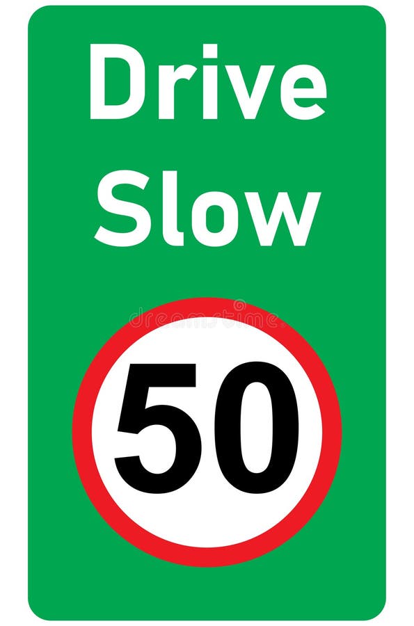 Drive Slow Speed Limit Board 50 Kmh Speed Limit Sign Stock Vector ...
