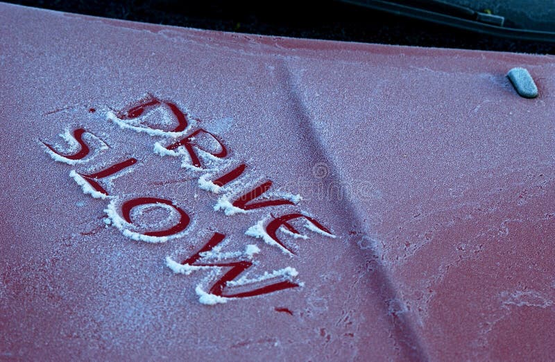 Drive slow in winter stock image. Image of warn, sign - 47124799