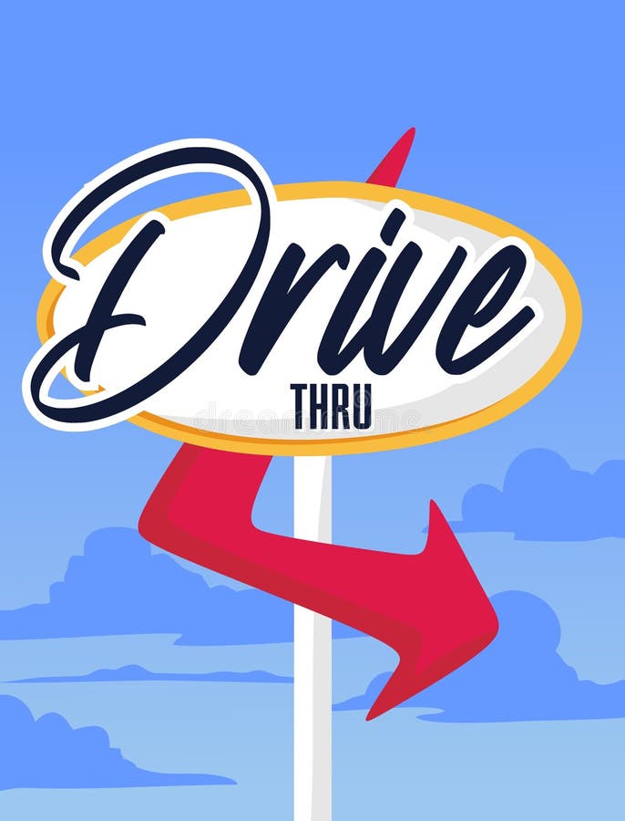Drive Thru Sign with Beautiful Blue Sky Stock Vector - Illustration of ...