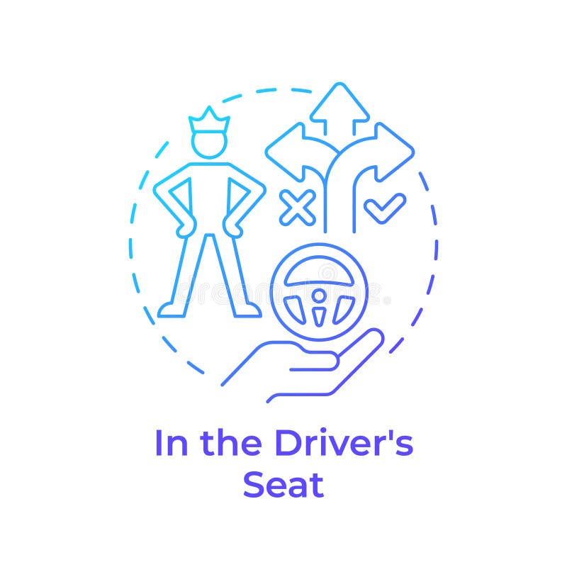 In the Drivers Seat Blue Gradient Concept Icon Stock Vector ...