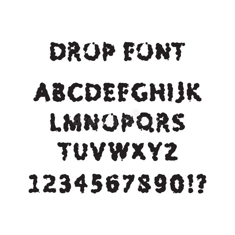 Drop font. Vector alphabet stock vector. Illustration of letter - 134258291