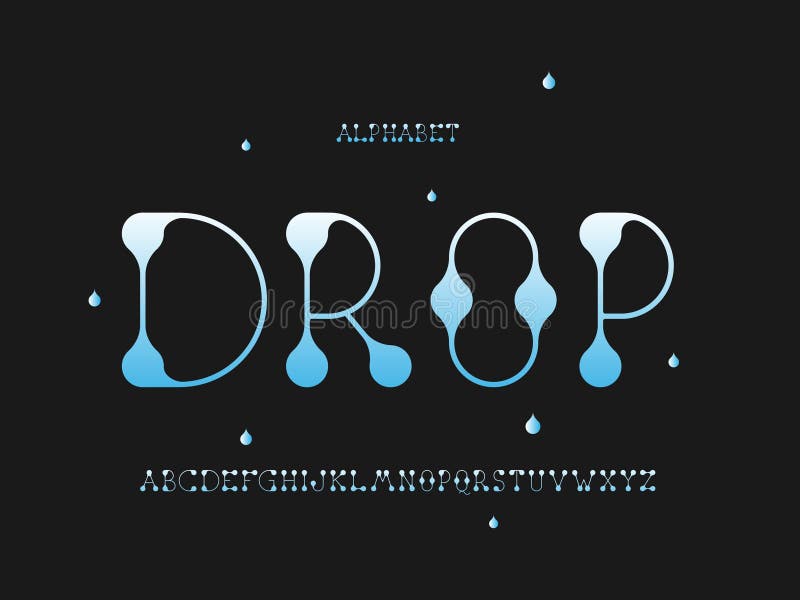 Drop font. Vector alphabet stock vector. Illustration of design - 126002377