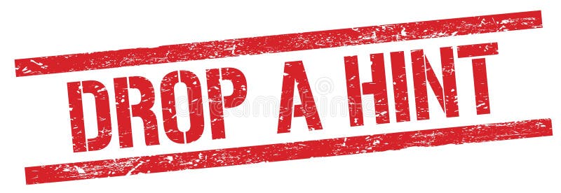 DROP a HINT Text on Red Grungy Rectangle Stamp Stock Illustration ...