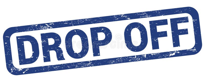 DROP OFF Text Written on Blue Rectangle Stamp Stock Illustration ...