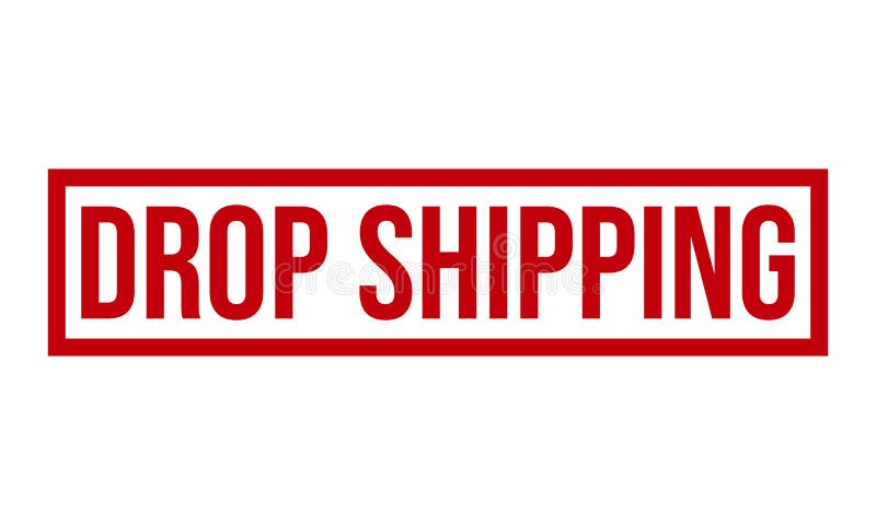 Drop Shipping Rubber Stamp. Drop Shipping Grunge Stamp Seal Vector ...