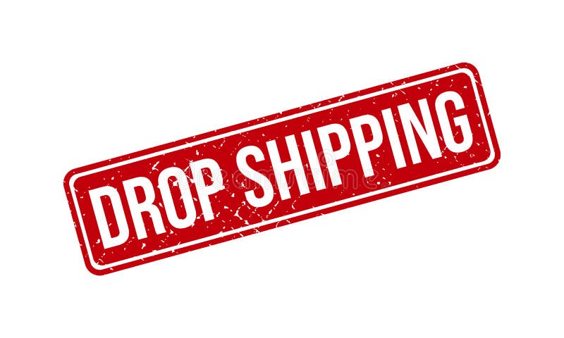 Drop Shipping Rubber Stamp. Drop Shipping Grunge Stamp Seal Vector ...