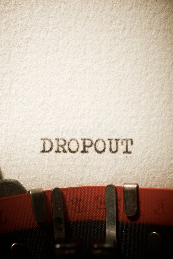 Dropout Word Stock Photos - Free & Royalty-Free Stock Photos from ...